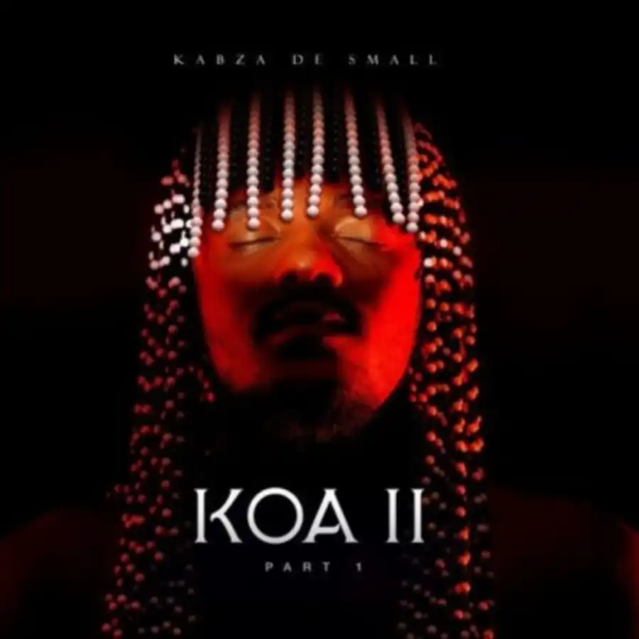 Kabza De Small – KOA 2 [Part 1] (Album) Download ZIP Waploaded