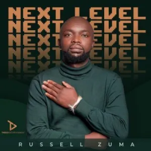 Russell Zuma – Next Level (EP) Download ZIP Waploaded