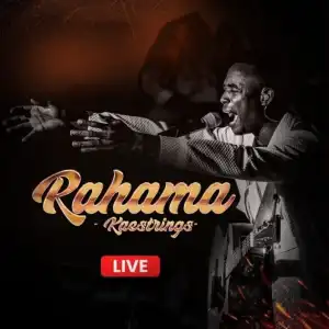 Kaestrings - Rahama (Live) (Album) Download ZIP Waploaded
