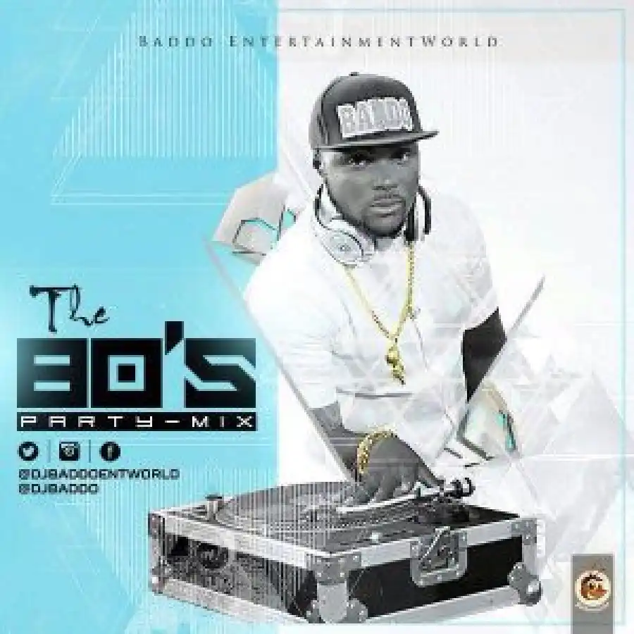 DJ Baddo - Foreign 90’s Old Skool Mixtape Mp3 Download Music Waploaded